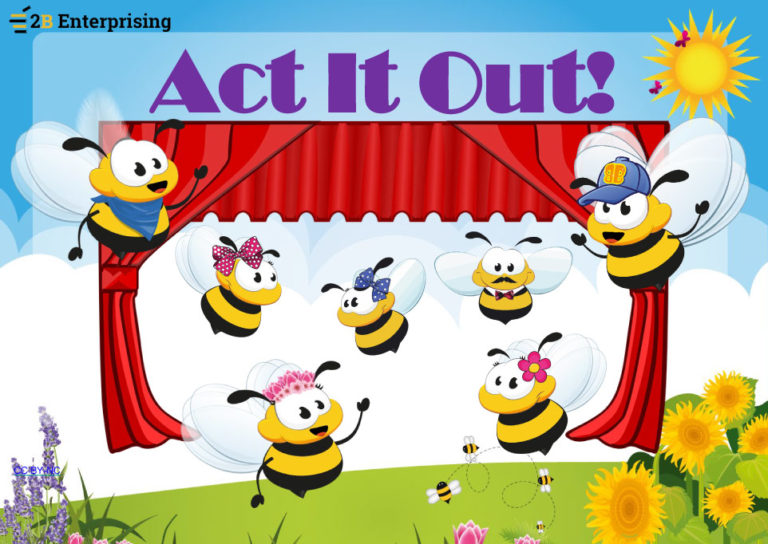 Act it out - 2B Enterprising